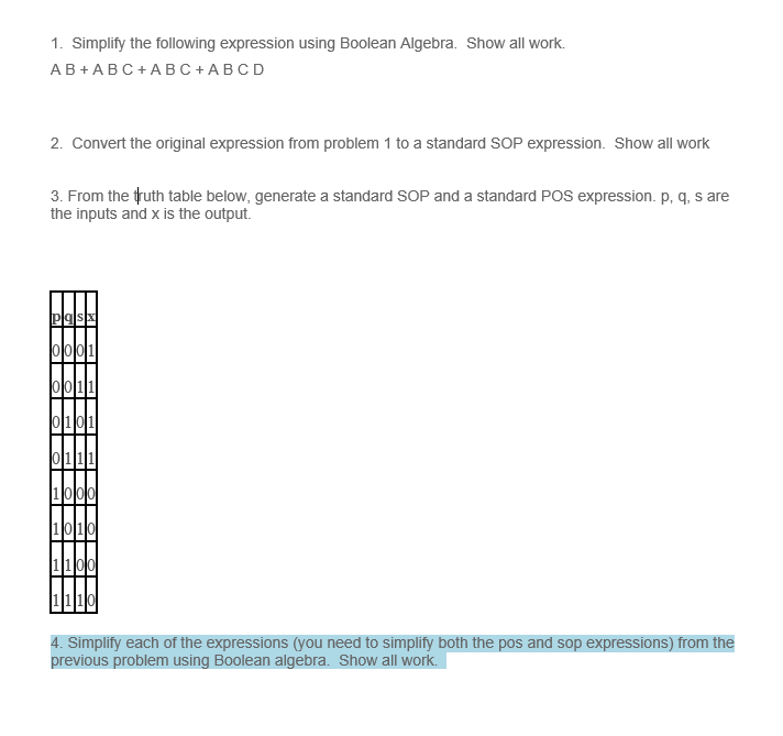 Solved 1. Simplify the following expression using Boolean | Chegg.com