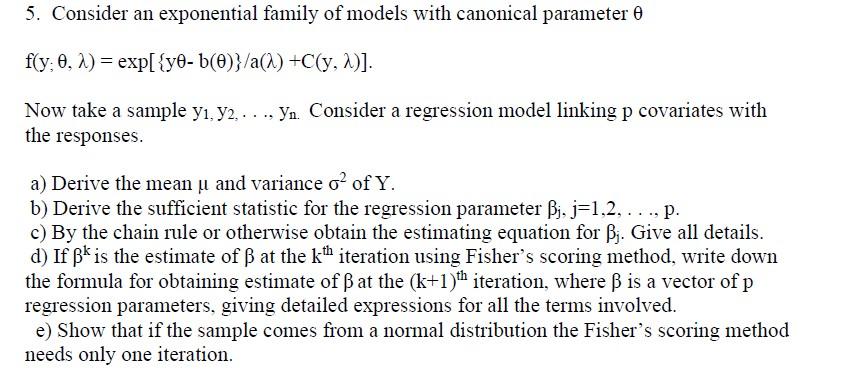5. Consider an exponential family of models with | Chegg.com