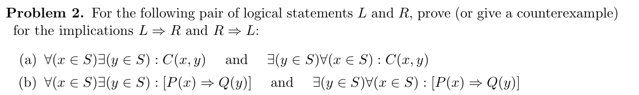 Solved Problem 2. For the following pair of logical | Chegg.com