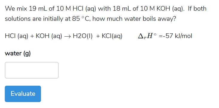 Solved \We mix 19 mL of 10 M HCl (aq) with 18 mL of 10 M | Chegg.com