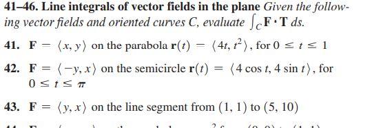 Solved 41–46. Line integrals of vector fields in the plane | Chegg.com