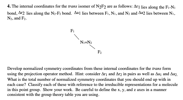 Solved 4. The internal coordinates for the trans isomer of | Chegg.com