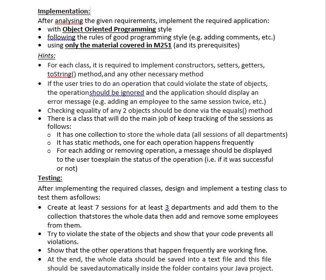 Solved Implementation: After analysing the given | Chegg.com