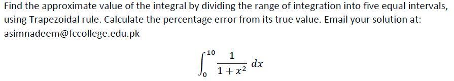Solved Find the approximate value of the integral by | Chegg.com