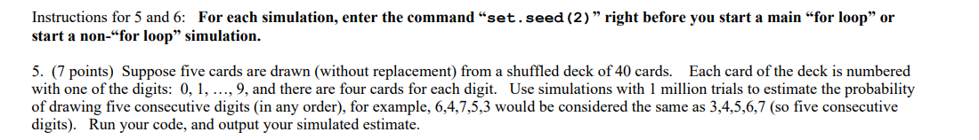 Solved Instructions for 5 and 6: For each simulation, enter | Chegg.com