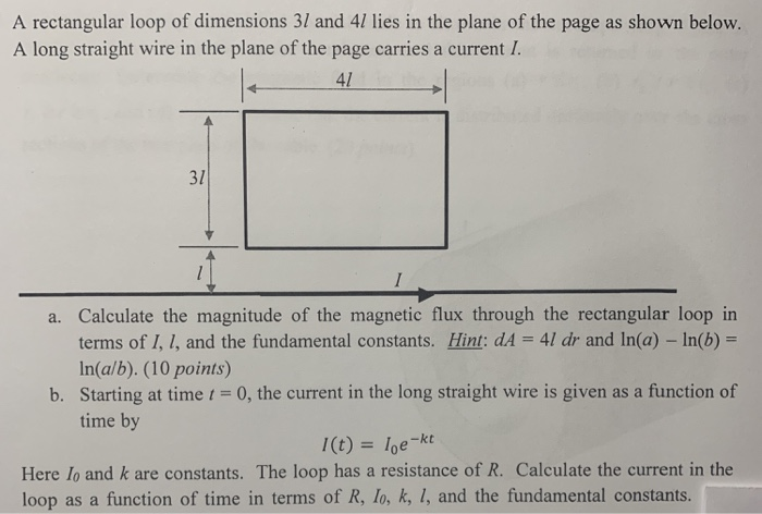Solved A rectangular loop of dimensions 3/ and 4l lies in | Chegg.com
