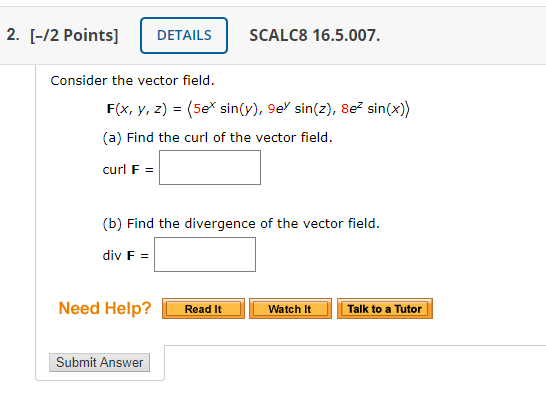 Solved Consider the vector field. F(x, y, z) = 5ex | Chegg.com