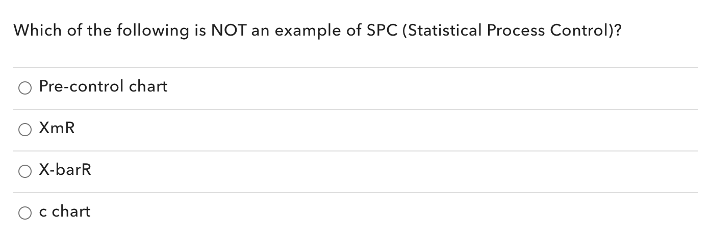 Solved Which of the following is NOT an example of SPC | Chegg.com