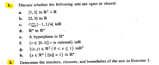 Solved 1. Discuss whether the following sets are open or | Chegg.com