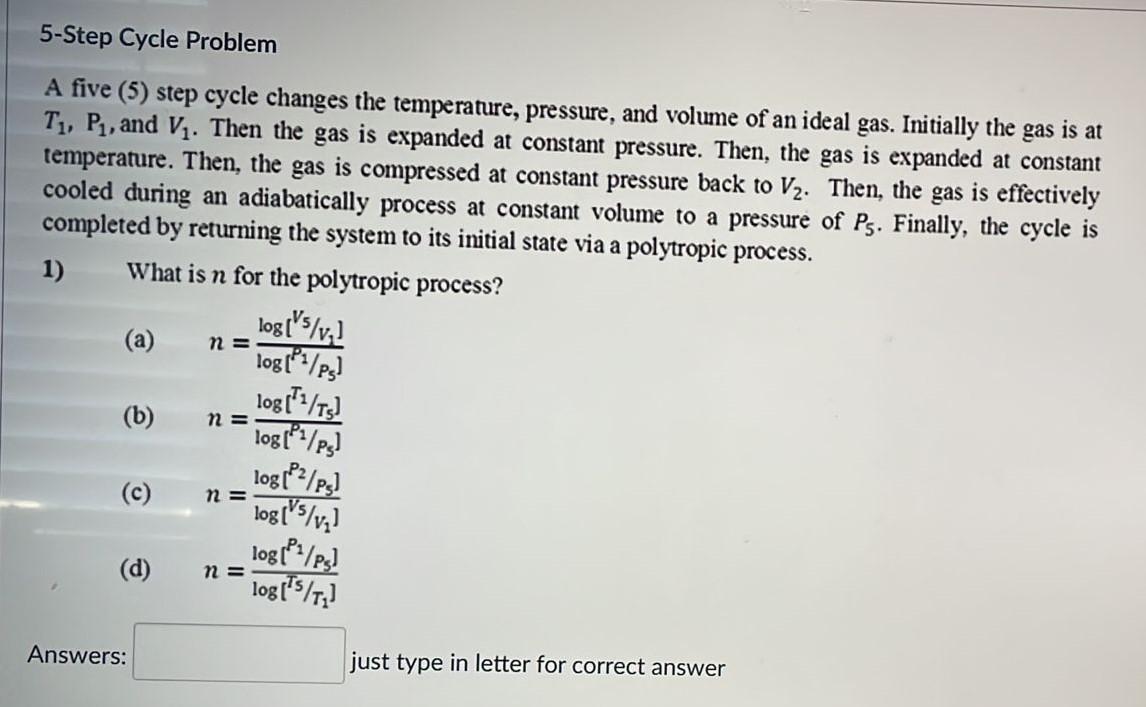 Solved 5-Step Cycle Problem A five (5) step cycle changes | Chegg.com