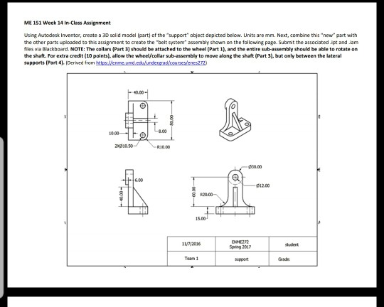 Solved ME 151 Week 14 In-Class Assignment Using Autodesk | Chegg.com