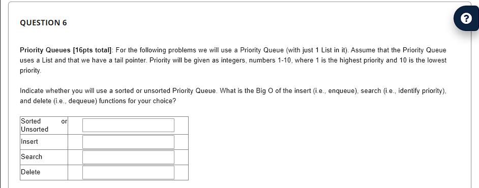 Solved Priority Queues [16pts total]: For the following | Chegg.com