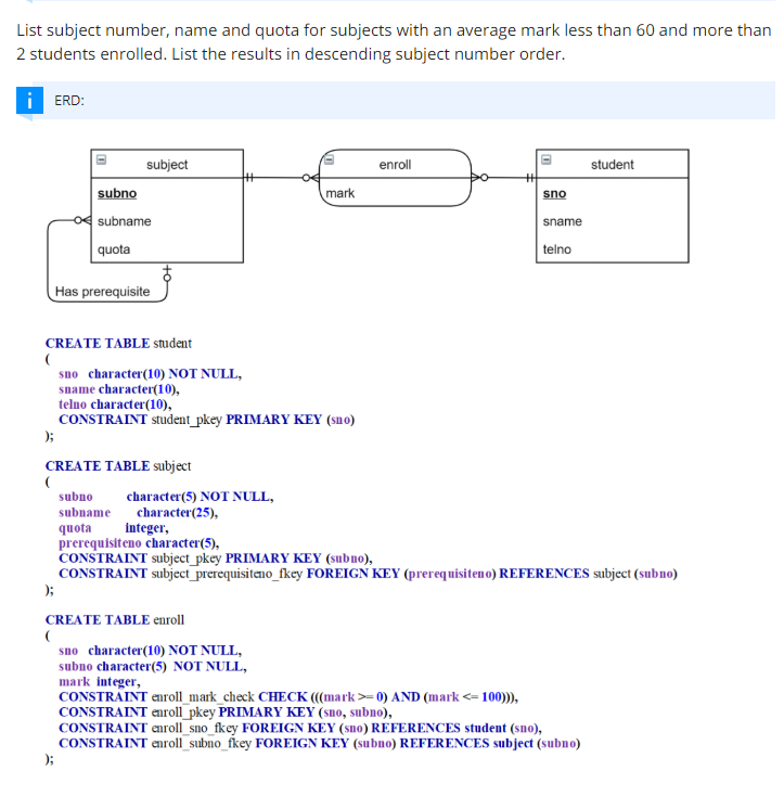 Solved List subject number, name and quota for subjects with | Chegg.com