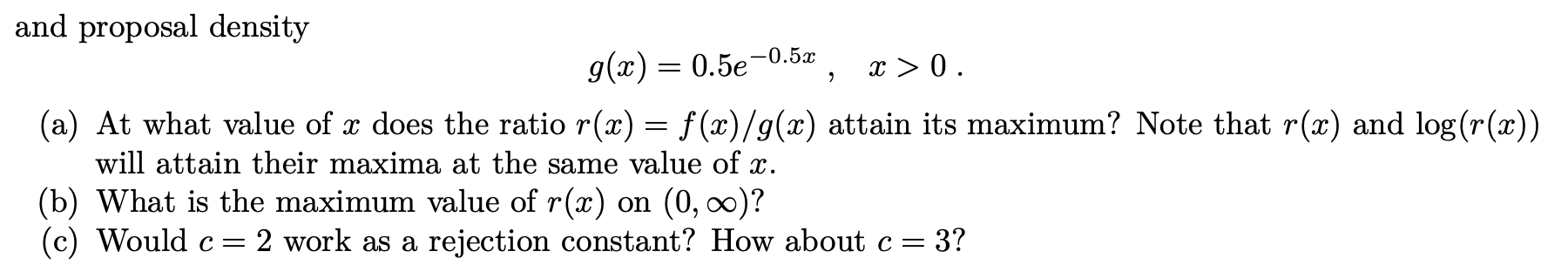 Solved Q6. Consider rejection sampling with target density | Chegg.com