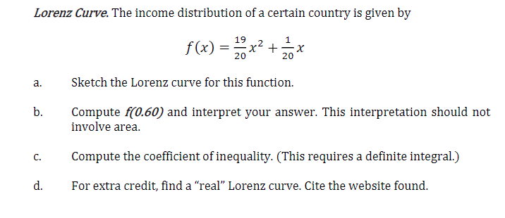Solved Lorenz Curve. The income distribution of a certain | Chegg.com