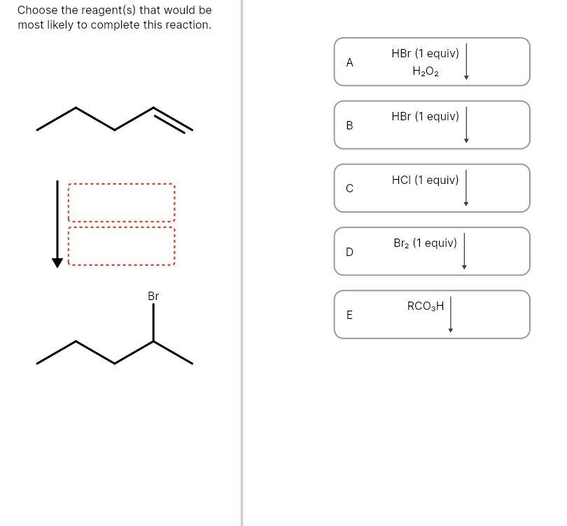 Solved Choose the reagent(s) that would be most likely to | Chegg.com