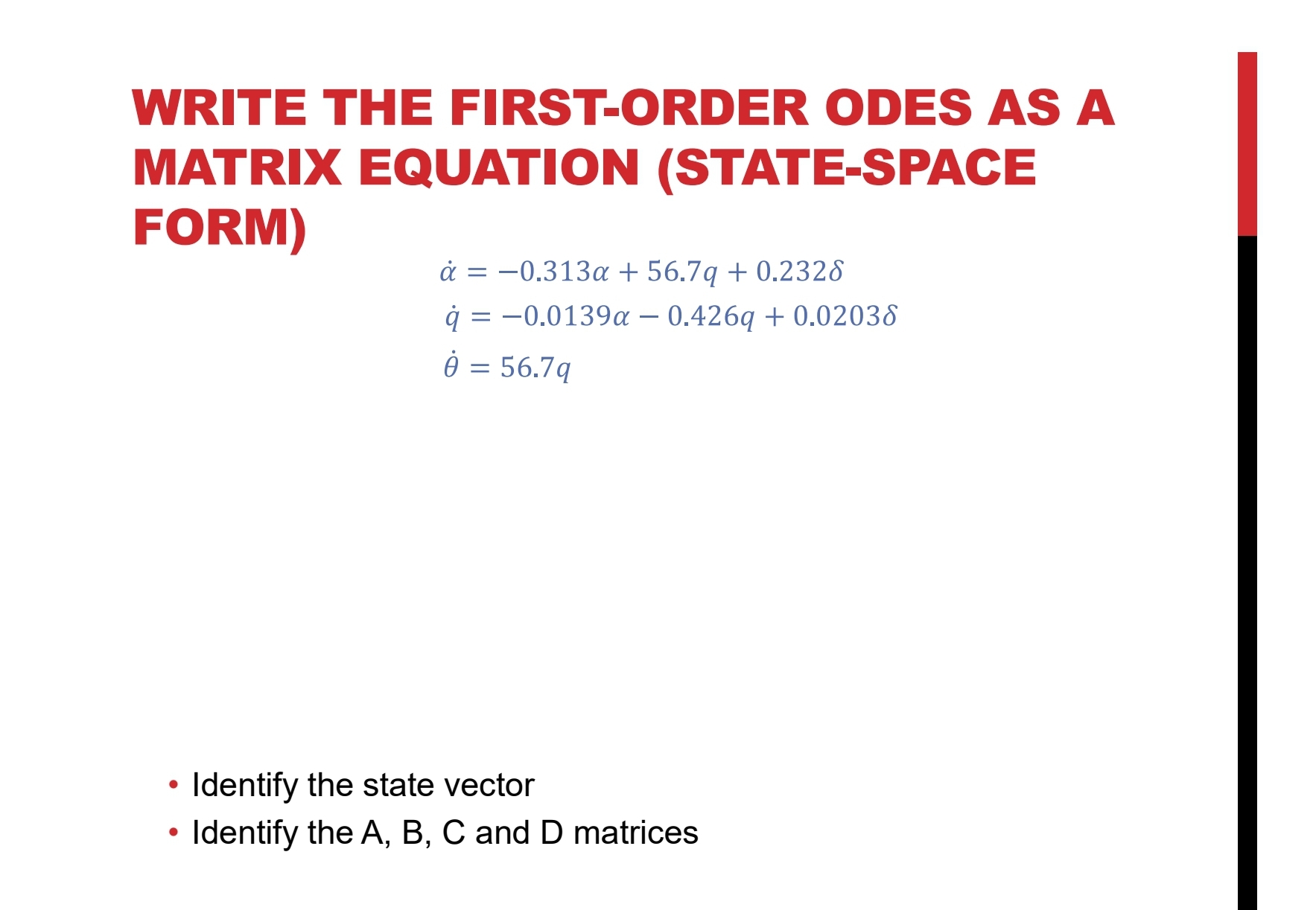 Solved Is The State Space Model In A Canonical Form If So