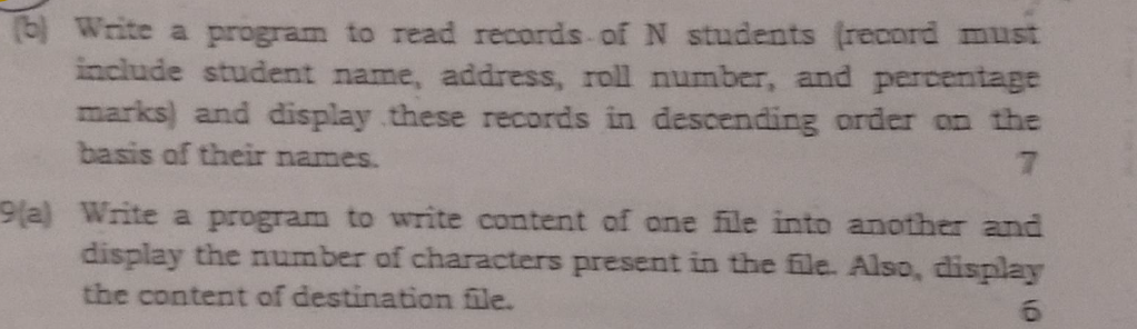 Solved (b) Write a program to read records of N students | Chegg.com