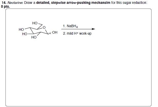 Solved 14. Nectarine: Draw a detalled, stepwise | Chegg.com