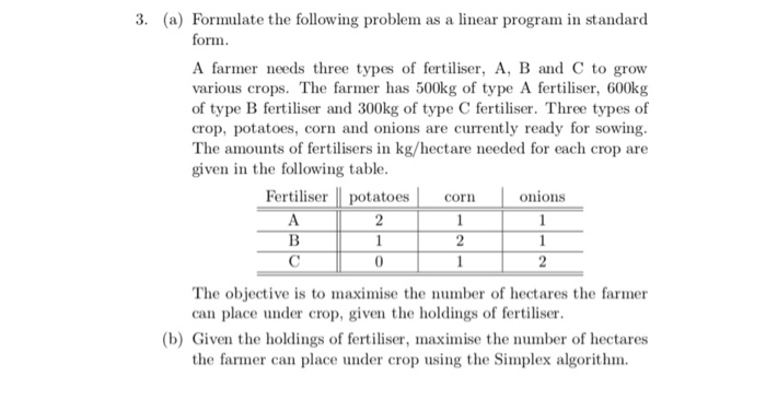 Solved (a) Formulate the following problem as a linear | Chegg.com