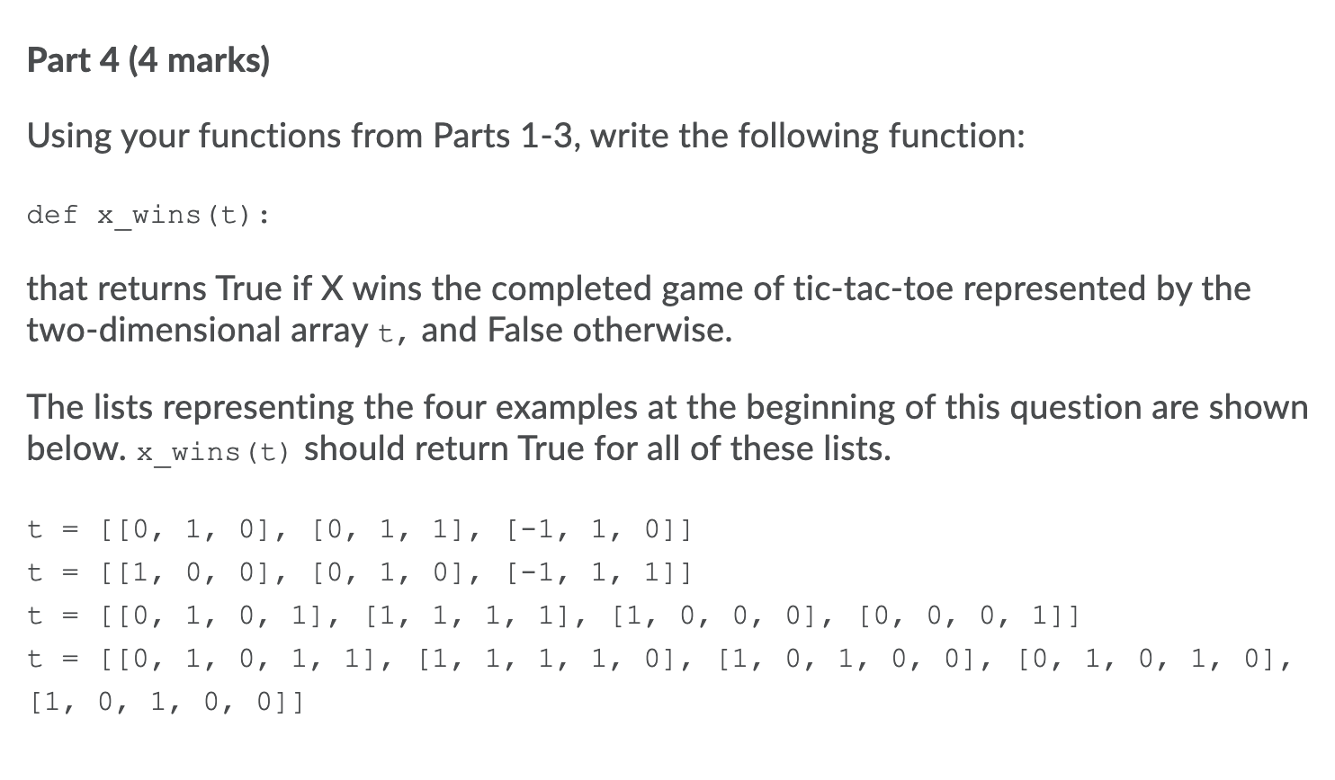 Solved The game tic-tac-toe is usually played on a 3 x 3 | Chegg.com