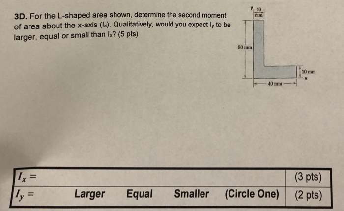 Solved y, 10 3D. For the L-shaped area shown, determine the | Chegg.com