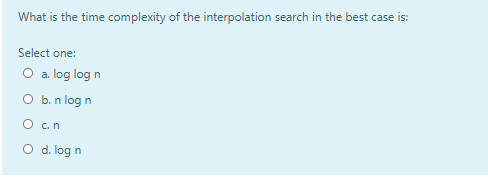 Solved What is the time complexity of the interpolation | Chegg.com
