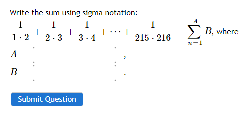 Solved А Write the sum using sigma notation: 1 1 1 1 + + + + | Chegg.com