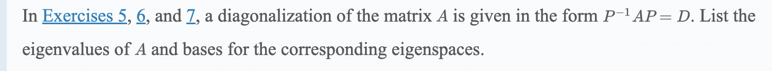 Solved In Exercises 5,6, and 7, a diagonalization of the | Chegg.com
