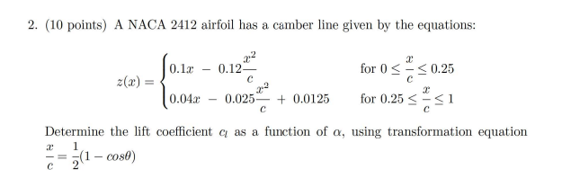Solved (10 points) A NACA 2412 airfoil has a camber line | Chegg.com