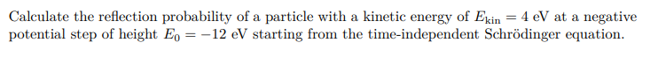 Solved Calculate the reflection probability of a particle | Chegg.com