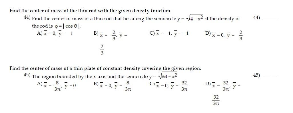Solved 44) Find the center of mass of the thin rod with the | Chegg.com