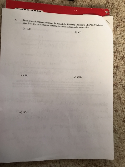 Solved Draw Proper Lewis Dot Structures For Each Of The