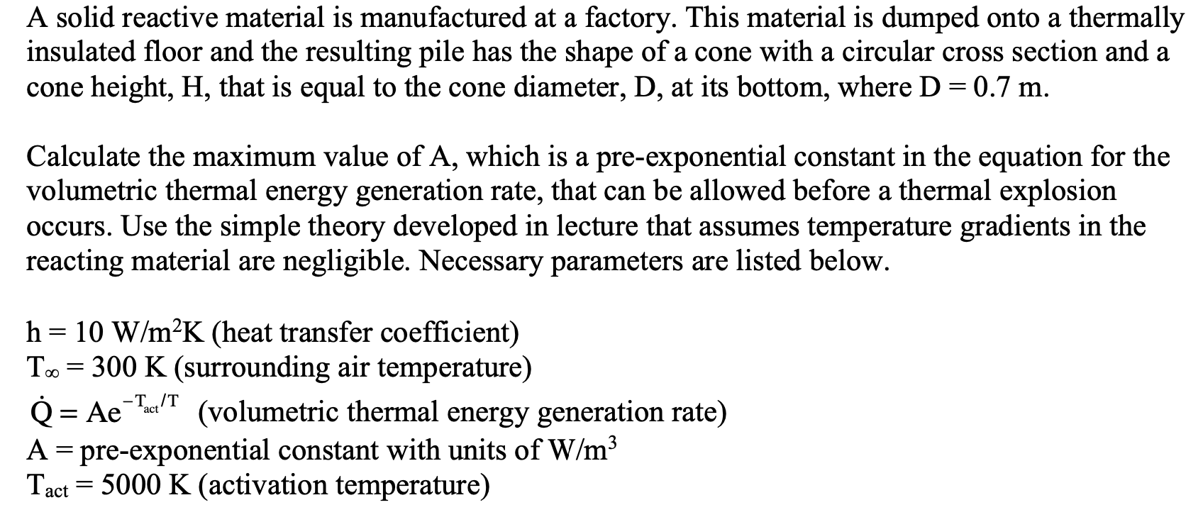 Solved A solid reactive material is manufactured at a | Chegg.com