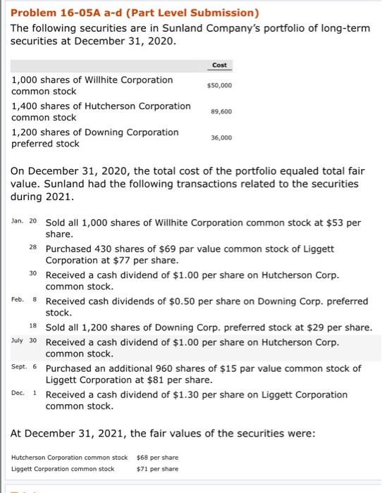 Solved Problem 16-05A a-d (Part Level Submission) The | Chegg.com