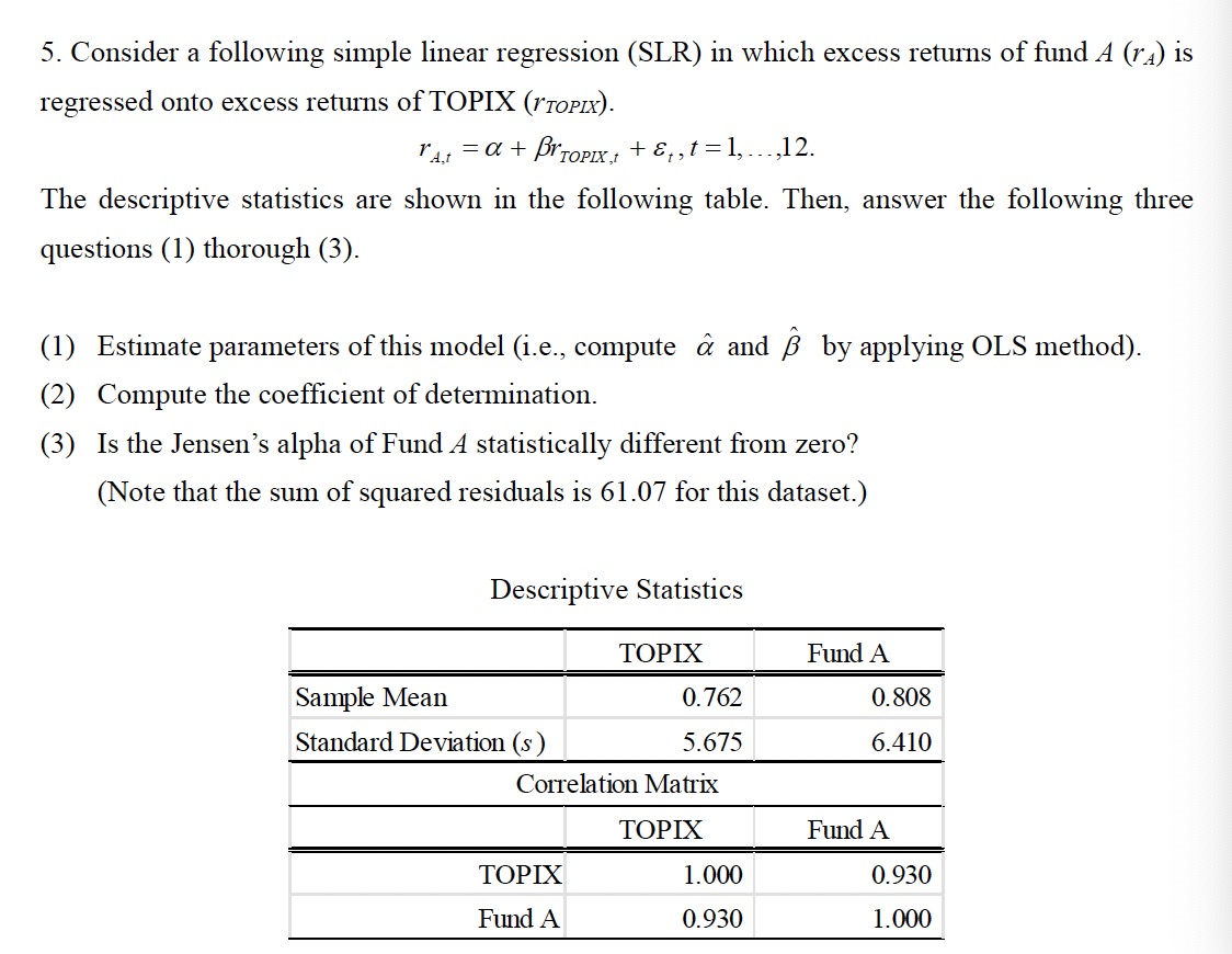 Solved Consider a following simple linear regression (SLR) | Chegg.com