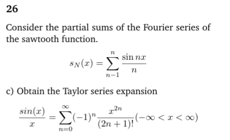 Solved n 26 Consider the partial sums of the Fourier series | Chegg.com