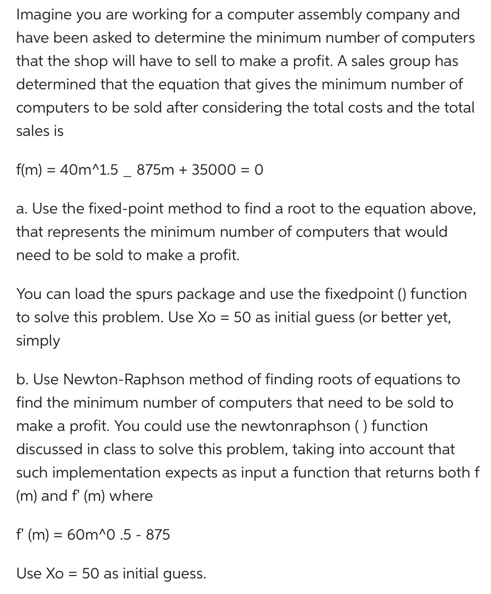 Solved Imagine you are working for a computer assembly | Chegg.com