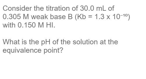 Solved Consider the titration of 30.0 mL of 0.305 M weak | Chegg.com