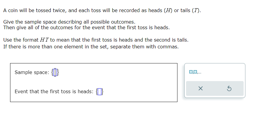 Solved A coin will be tossed twice, and each toss will be | Chegg.com