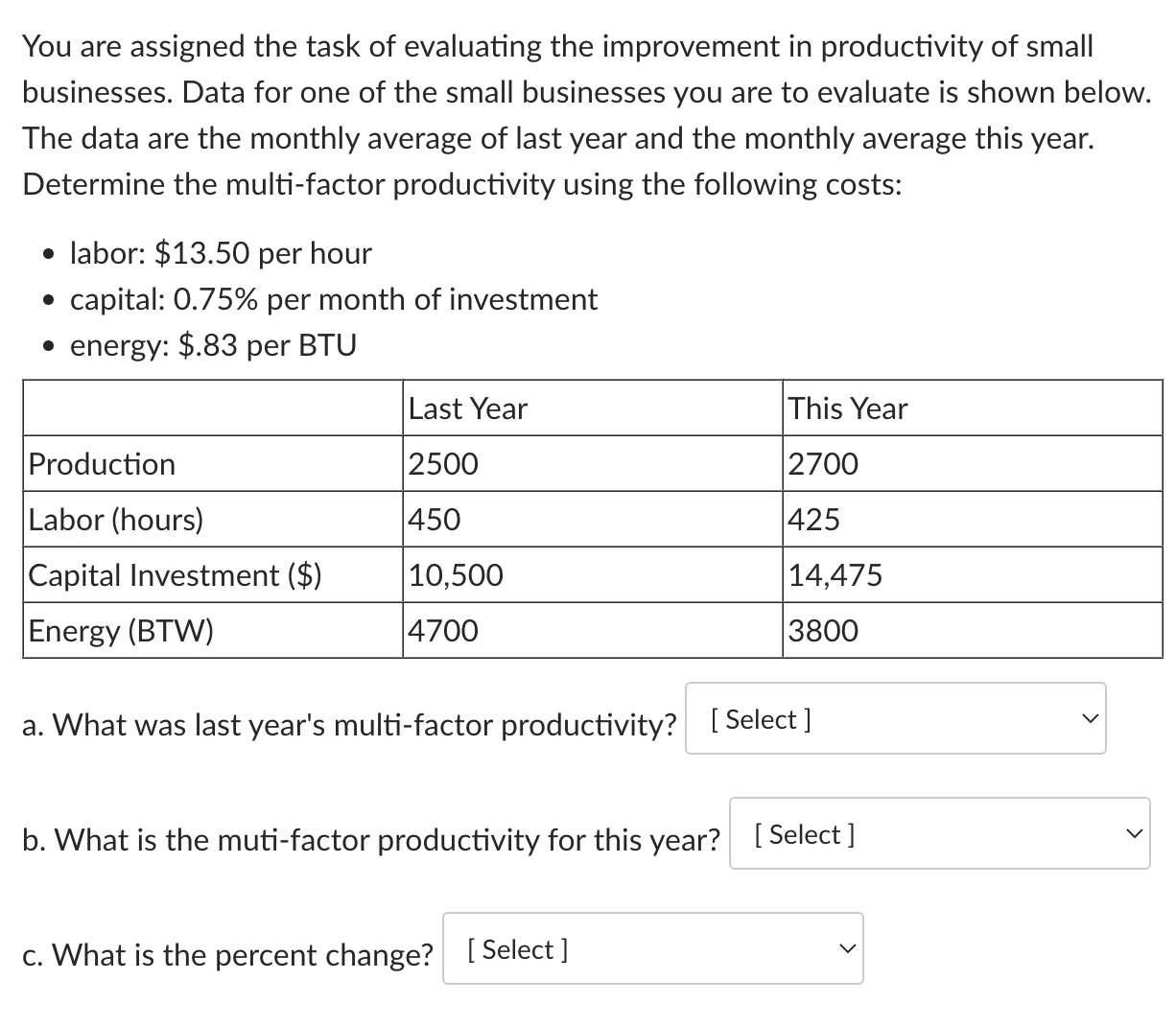Solved You are assigned the task of evaluating the | Chegg.com