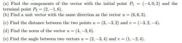Solved (a) Find the components of the vector with the | Chegg.com