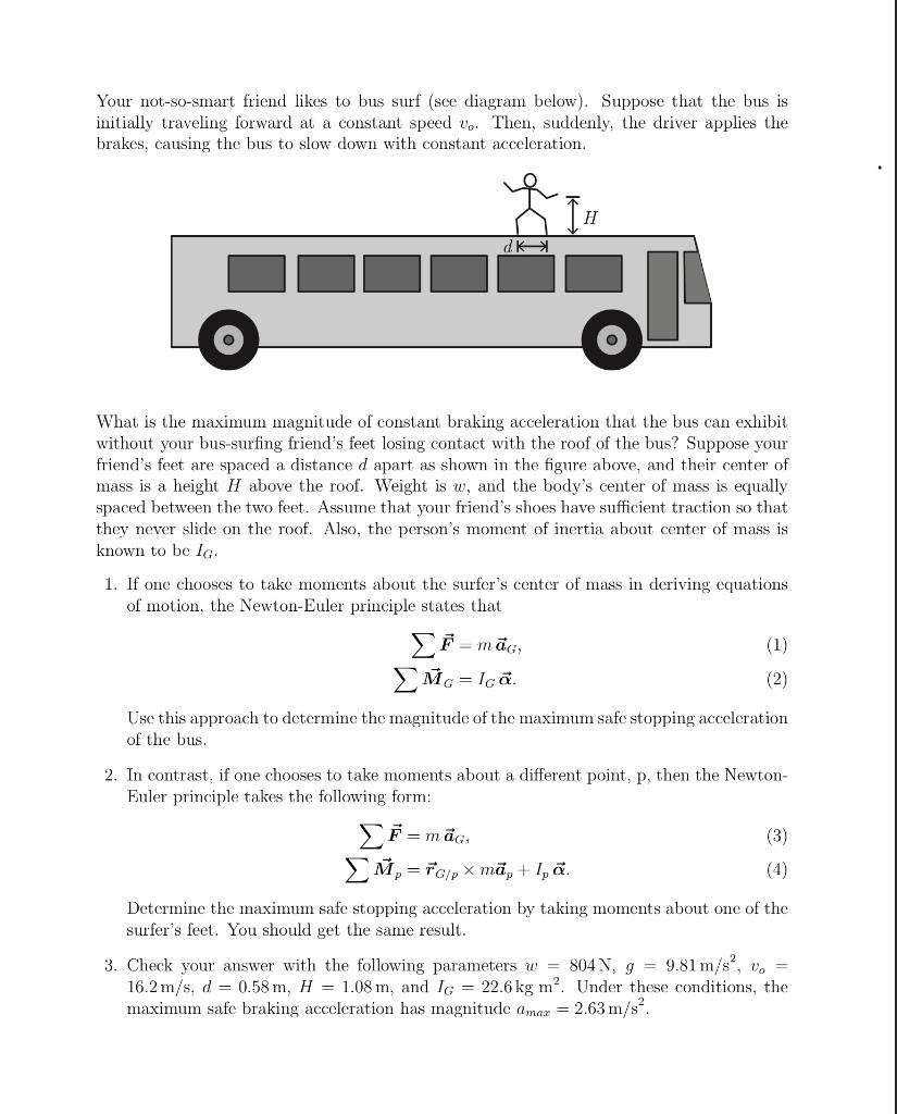 Your not-so-smart friend likes to bus surf (see | Chegg.com