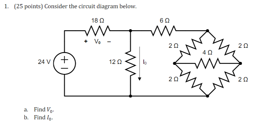 Solved 1. (25 points) Consider the circuit diagram below. a. | Chegg.com