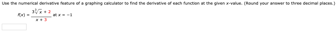 Solved Use the numerical derivative feature of a graphing | Chegg.com