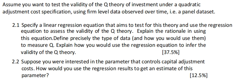 Solved Assume you want to test the validity of the Q theory | Chegg.com