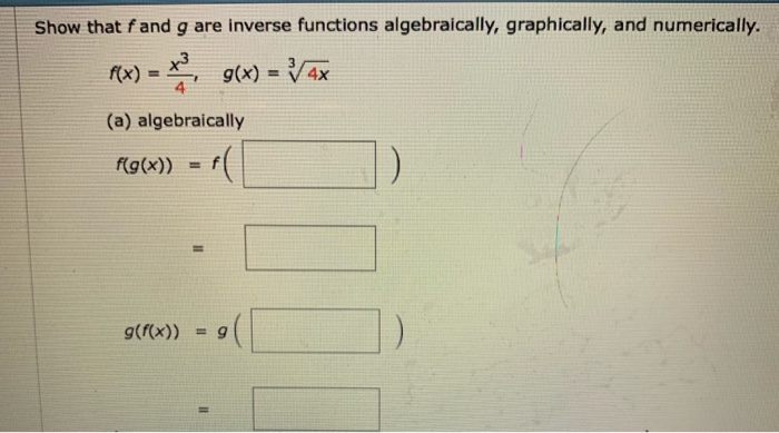 Solved Show that f and g are inverse functions | Chegg.com