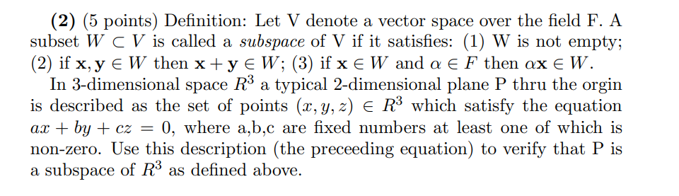 Solved (2) (5 points) Definition: Let V denote a vector | Chegg.com