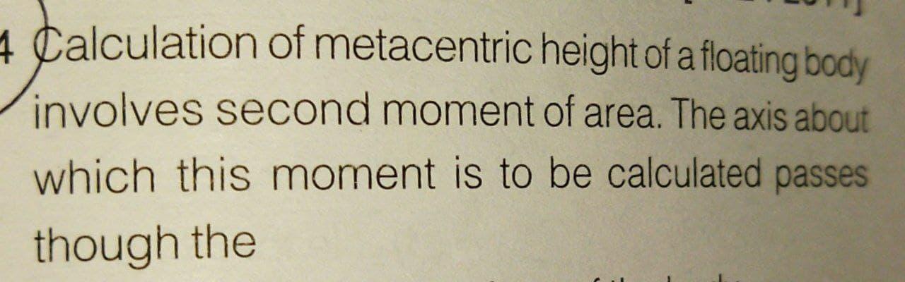 Solved 4 Calculation of metacentric height of a floating | Chegg.com