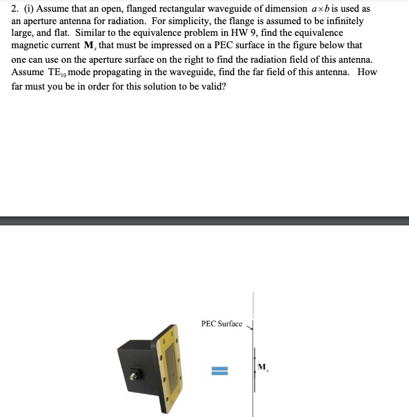 2. (1) Assume that an open, flanged rectangular | Chegg.com